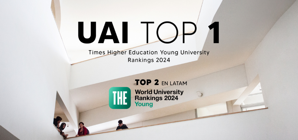 UAI Top 1 en Chile y Top 2 en Latinoamérica en Times Higher Education ...